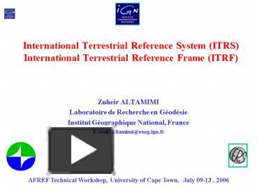 International Terrestrial Reference System ITRS International ...