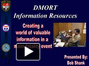 DMORT Information Resources presentation | free to view