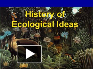 History of Ecology presentation | free to view