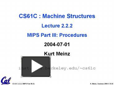 PPT – CS61C Lecture 13 PowerPoint presentation | free to download - id ...