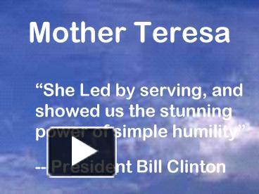 Ppt Mother Teresa Powerpoint Presentation Free To View Id 3952a