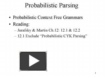 PPT – Probabilistic Parsing PowerPoint presentation | free to view - id ...