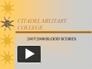 PPT – CITADEL MILITARY COLLEGE PowerPoint presentation | free to view ...