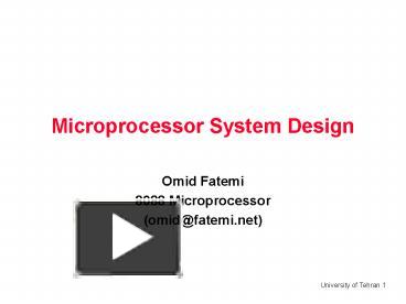 Microprocessor System Design presentation | free to view