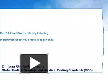 PPT – MedDRA and Product Safety Labeling PowerPoint presentation | free ...