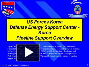 US Forces Korea Defense Energy Support Center Korea Pipeline Support ...