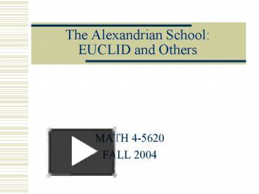 PPT – The Alexandrian School: EUCLID and Others PowerPoint presentation ...