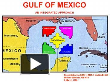 GULF OF MEXICO presentation | free to view
