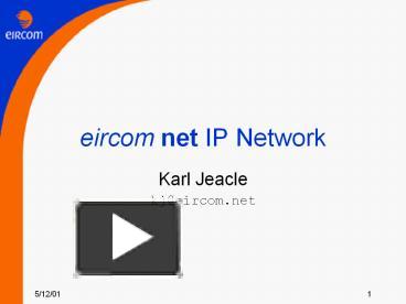 PPT – eircom net IP Network PowerPoint presentation | free to download ...