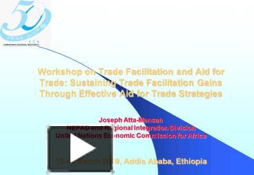 Workshop on Trade Facilitation and Aid for Trade: Sustaining Trade ...