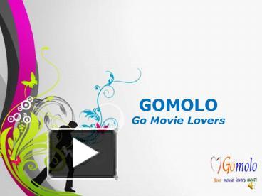 PPT – Gomolo.com - Go Movie Lovers PowerPoint presentation | free to ...