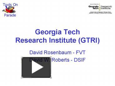 Georgia Tech Research Institute GTRI presentation | free to view
