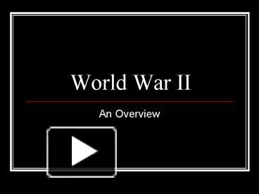 World War II presentation | free to view