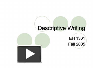 PPT – Descriptive Writing PowerPoint presentation | free to view - id ...