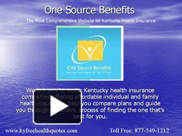 PPT – One Source Benefits Kentucky PowerPoint presentation | free to ...