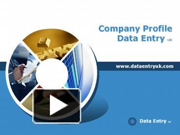 PPT – Data Entry UK - Corporate Presentation PowerPoint presentation ...