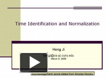 PPT – Time Identification and Normalization PowerPoint presentation ...