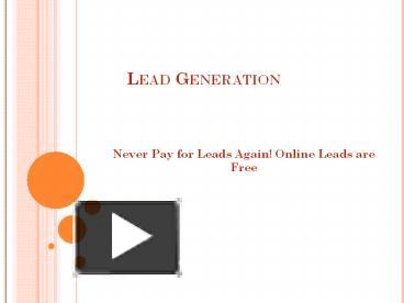 Lead Generation presentation | free to view