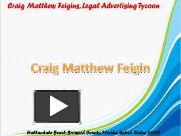 PPT – Craig Matthew Feigin PowerPoint presentation | free to view - id ...