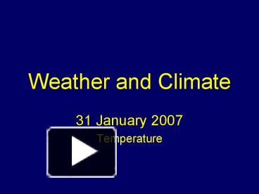 PPT – Weather and Climate PowerPoint presentation | free to view - id ...