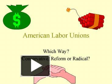 PPT – American Labor Unions PowerPoint presentation | free to view - id ...