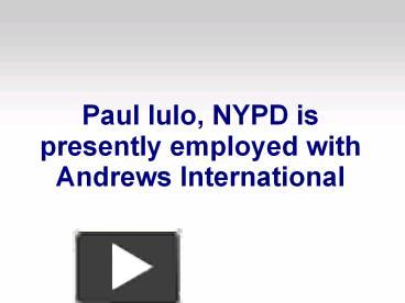 PPT – Paul Iulo, NYPD PowerPoint presentation | free to view - id ...