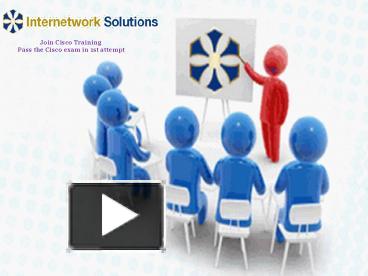 PPT – cisco training from internetwork solutions PowerPoint ...
