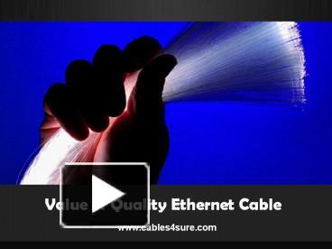 PPT – Quality Ethernet Cable PowerPoint presentation | free to download ...