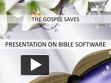 PPT – Presentation on Bible Software PowerPoint presentation | free to ...