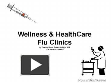 FLU Vaccine presentation | free to view