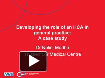 Developing the role of an HCA in general practice: A case presentation ...