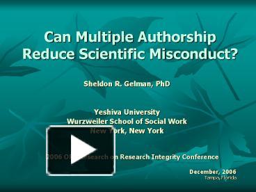 Can Multiple Authorship Reduce Scientific Misconduct presentation ...