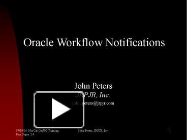 PPT – Oracle Workflow Notifications PowerPoint presentation | free to ...