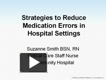 Strategies to Reduce Medication Errors in Hospital Settings ...