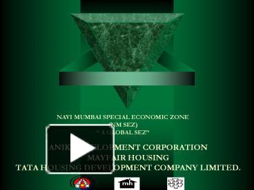 ANIK DEVELOPMENT CORPORATION MAYFAIR HOUSING TATA HOUSING DEVELOPMENT ...