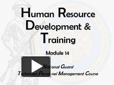 PPT – Human Resource Development & Training Module 14 National ...