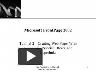 PPT – Microsoft FrontPage 2002 PowerPoint presentation | free to view ...