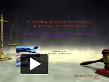 A Proactive Approach for Managing Healthcare Health and Safety ...