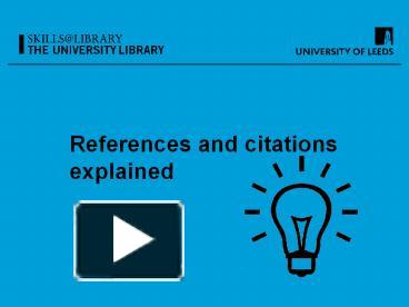 PPT – References and citations explained PowerPoint presentation | free ...