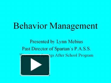 PPT – Behavior Management PowerPoint presentation | free to view - id ...