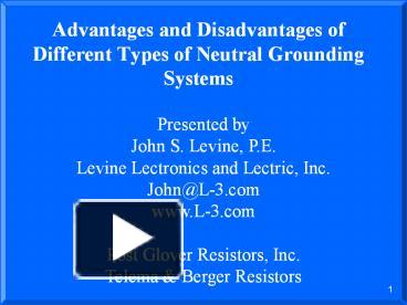 Advantages and Disadvantages of Different Types of Neutral Grounding ...