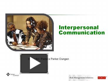 PPT – Interpersonal Communication PowerPoint presentation | free to ...