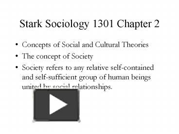 PPT – Stark Sociology 1301 Chapter 2 PowerPoint presentation | free to ...