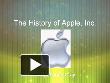 The History of Apple, Inc. presentation | free to download