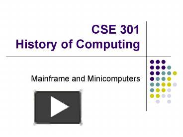 PPT – CSE 301 History of Computing PowerPoint presentation | free to ...