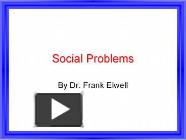 Social Problems presentation | free to view