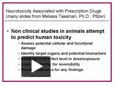PPT – Neurotoxicity Associated with Prescription Drugs many slides from ...