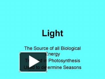 PPT – Light PowerPoint presentation | free to download - id: 3b02a-OWQxN