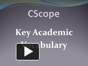 CScope presentation | free to view