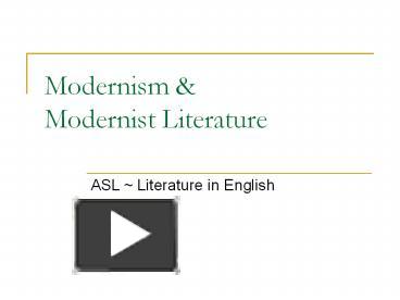 PPT – Modernism PowerPoint presentation | free to download - id: 3b09b4 ...